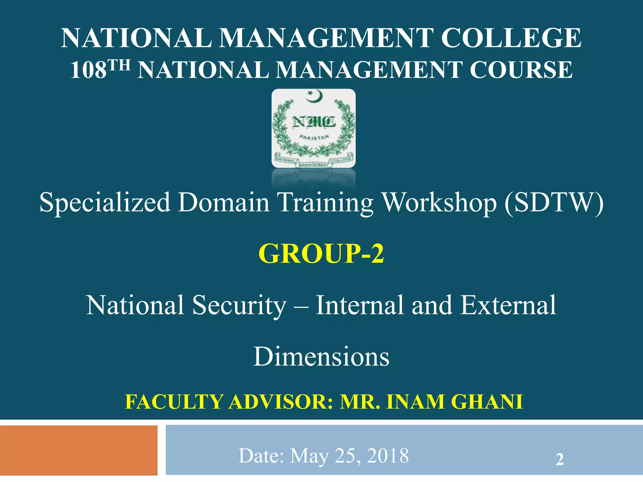 Pak-National Security: Internal and External dimensions | PPTX