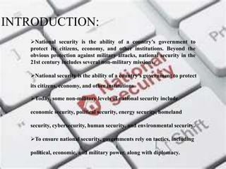 NATIONAL SECURITY PPT..................... | PPSX