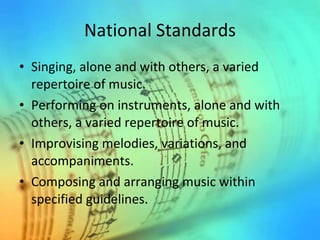 National Standards For Music Education | PPT