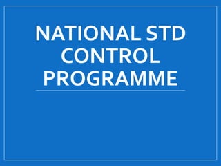 National std control programme 11 | PPTX