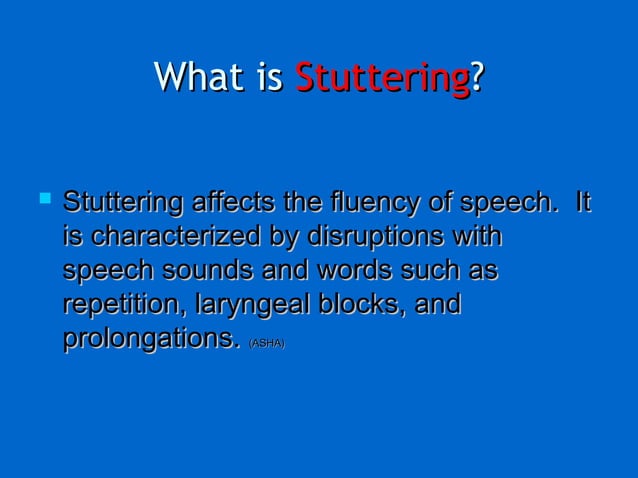 National stuttering awareness week | PPT | Ear, Nose and Throat ...