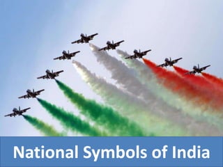 National Symbols of India | PPTX