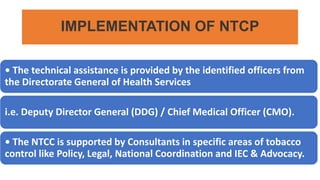 NATIONAL TOBACCO CONTROL PROGRAMME [Autosaved].pptx