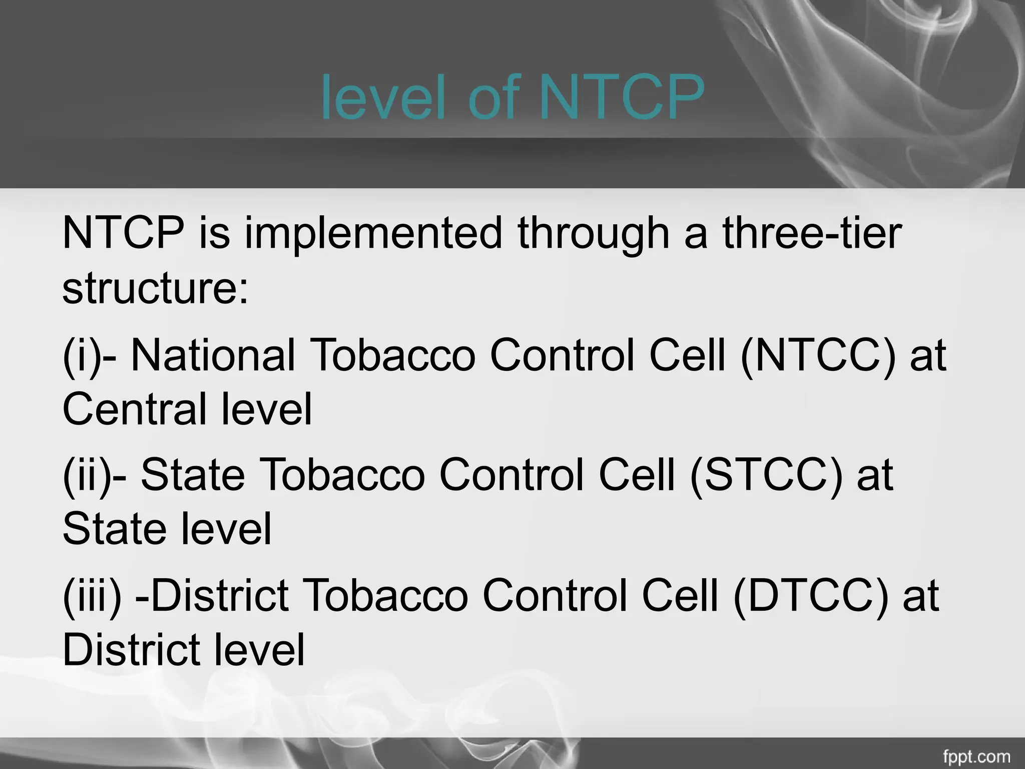 nationaltobaccocontrolprogramntcpinindia-200329195104 (1).pptx