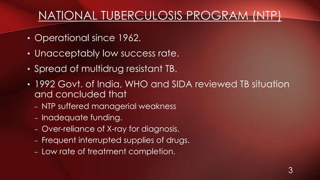 National tuberculosis program (INDIA) | PPTX | Infectious Diseases ...