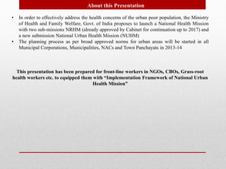 National urban health mission | PPTX
