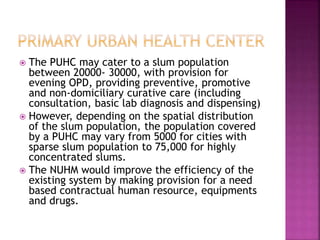 National urban health mission | PPTX