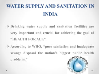 National Water Supply and Sanitation Programme in India | PPTX