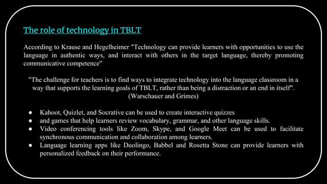 TBLT 2.0: Integrating Technology for a Meaningful and Engaging Language ...