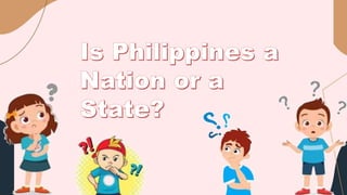 Nation and State_Philippine Politics and Governance.pptx