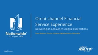 Omni-Channel Journey of a Financial Services Customer - Nationwide ...