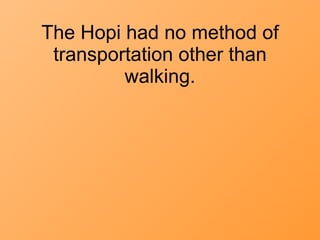 Hopi Indians Transportation