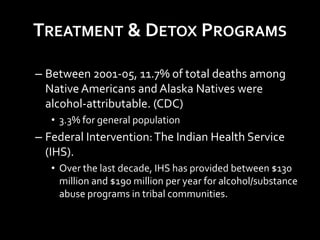 Native American Alcoholism presentation, Jon Hanson | PPTX
