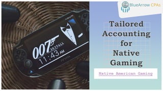 Native American Gaming | PPT