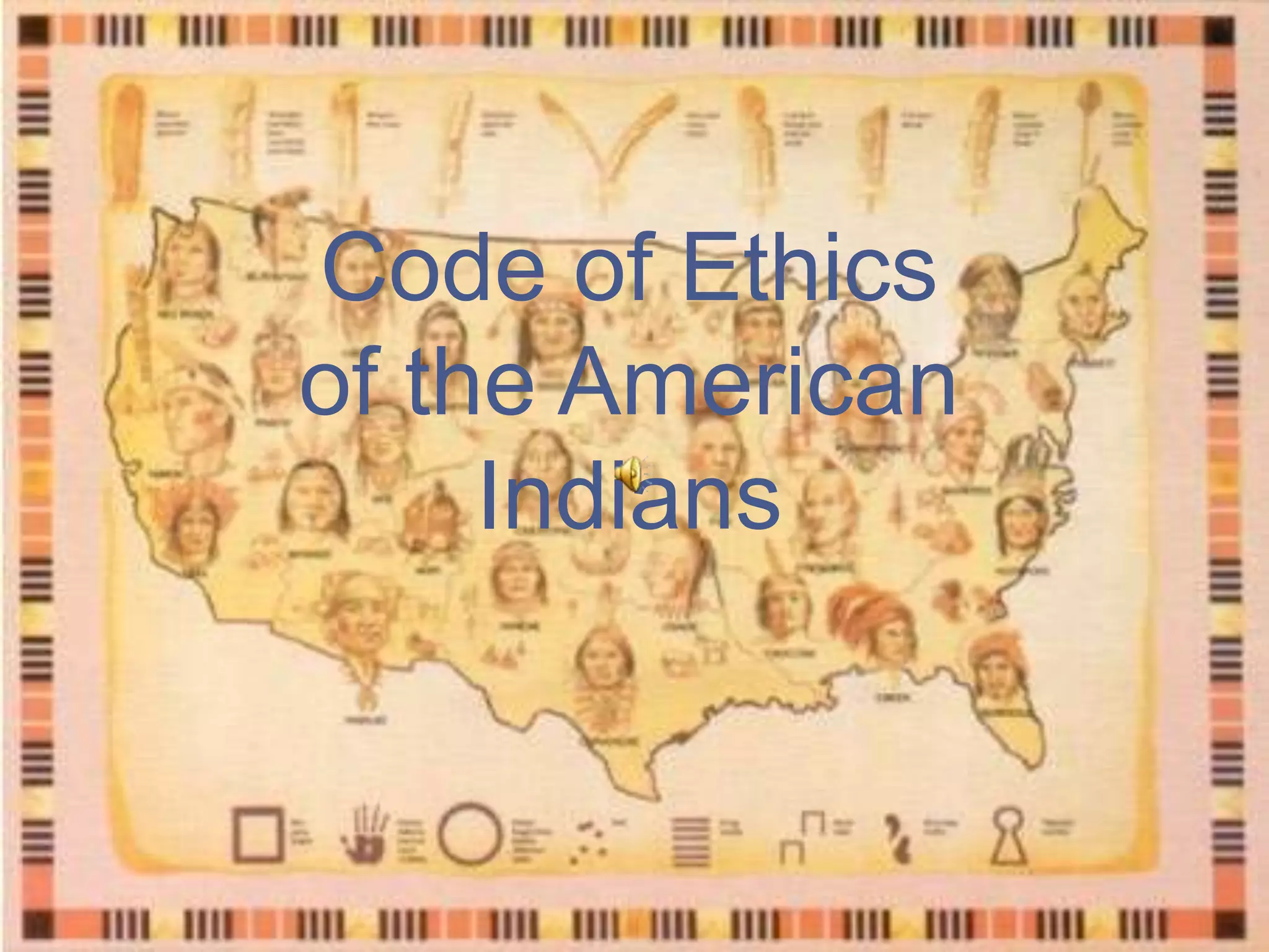 Native american indian code of ethics | PPT