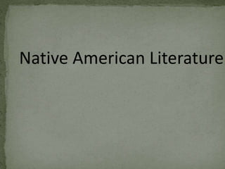 Literature_Native American Lit notes.pptx