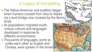Native american oral stories | PPTX