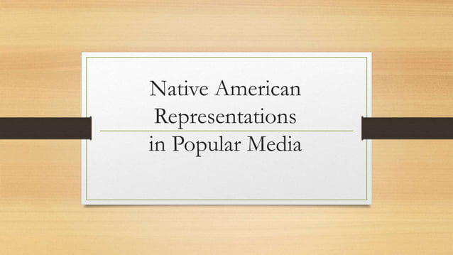 Native american representations | PPTX