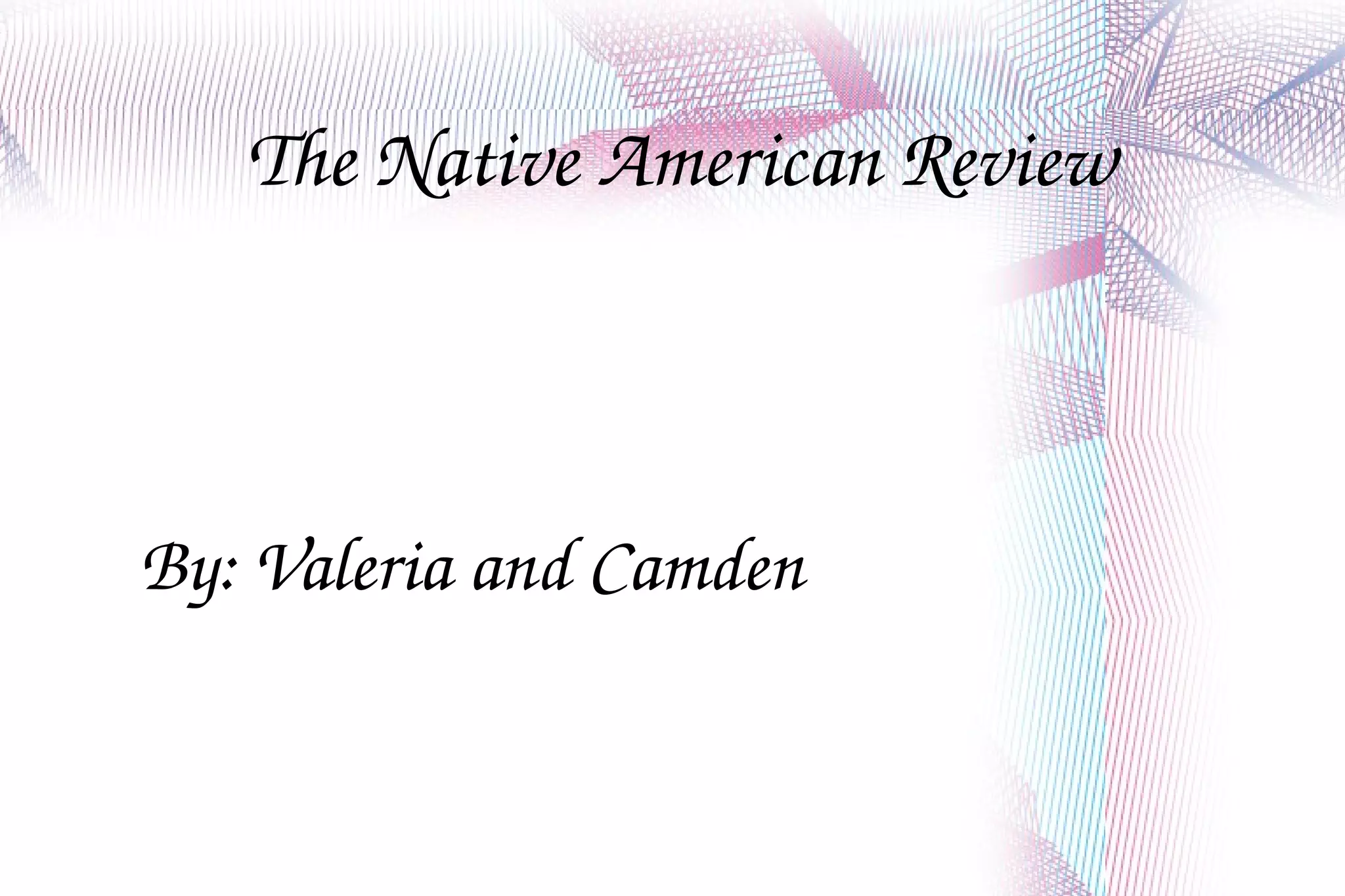 Native american review | PPT
