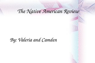 Native american review | ODP