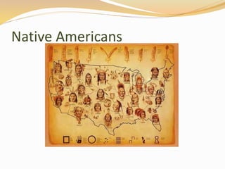 Native americans | PPTX