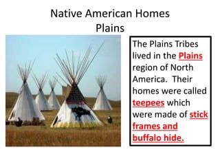 Great Plains Indians Homes