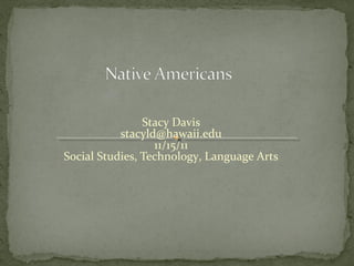 Native Americans, 2nd Grade | PPT