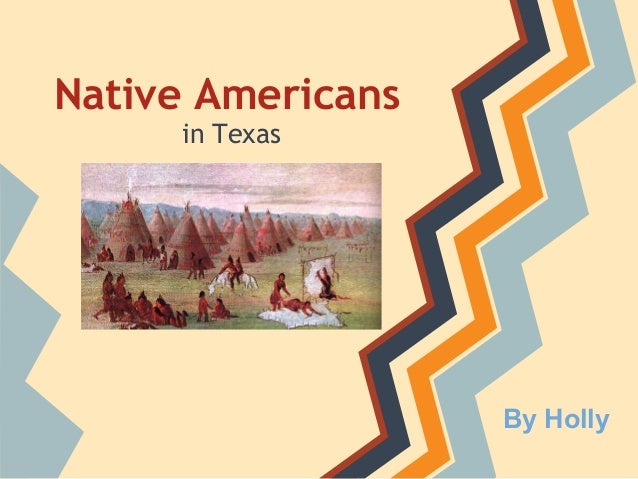 Native American Indians In Texas
