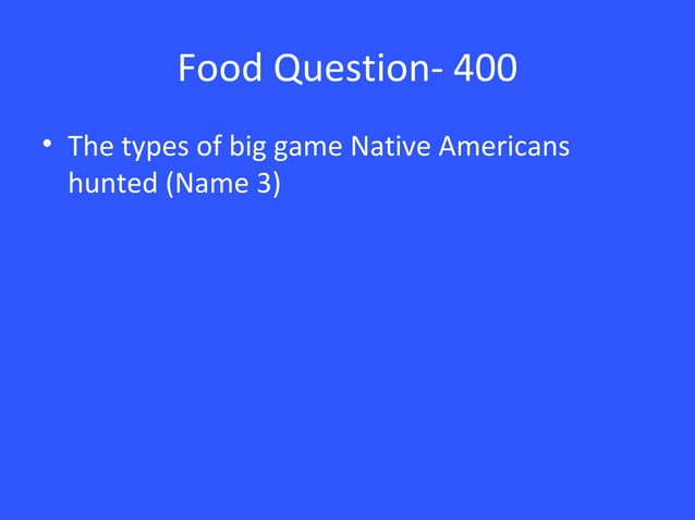 Native americans jeopardy | PPT