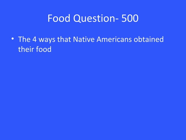 Native americans jeopardy | PPT