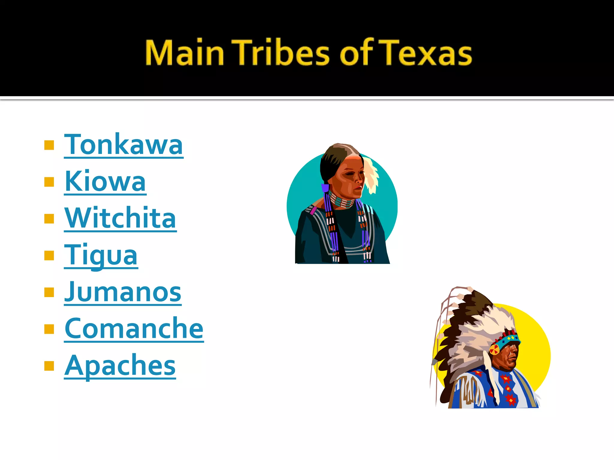 Native Americans Of Texas | PPTX