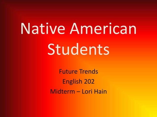 Native american students power point | PPT