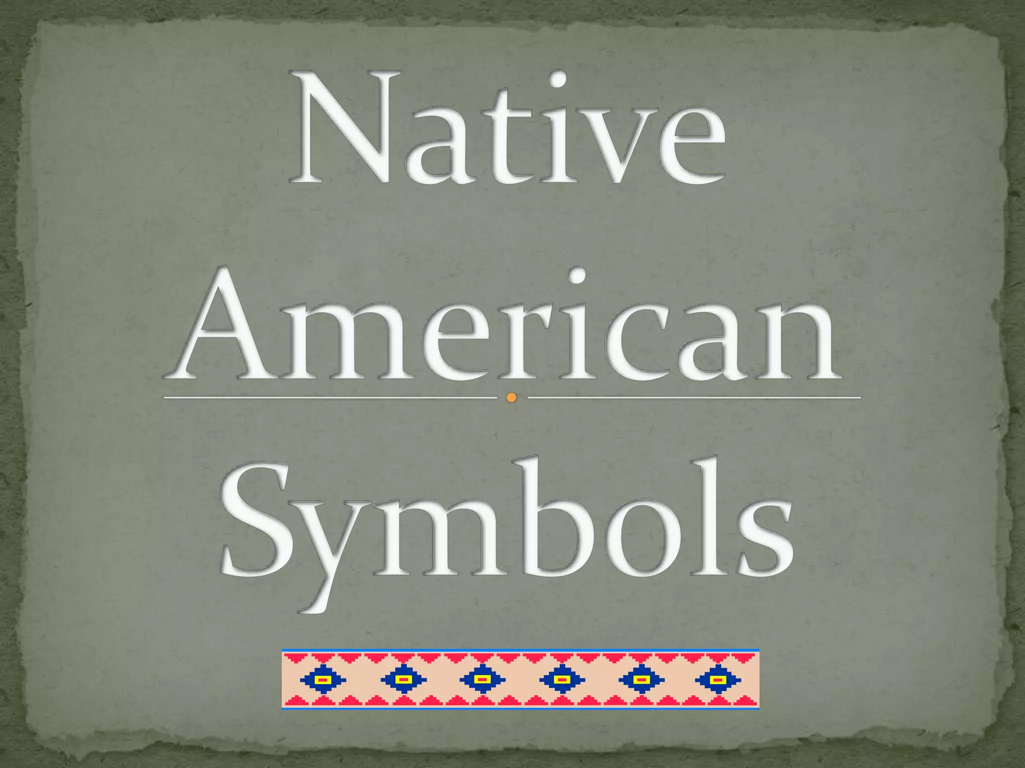 Native american symbols | PPT