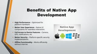 Native App Development | Build High-Performance Mobile Apps | PPT