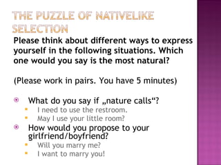 Nativelike Fluency and Nativelike Selection | PDF