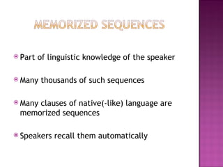 Nativelike Fluency and Nativelike Selection | PDF