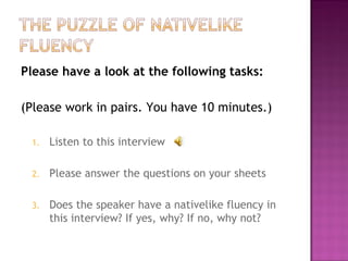 Nativelike Fluency and Nativelike Selection | PDF