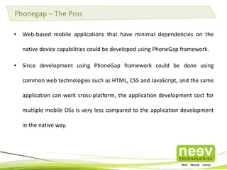 Native Mobile Platforms vs Phonegap – A Comparison | PPTX | Web Development | Internet