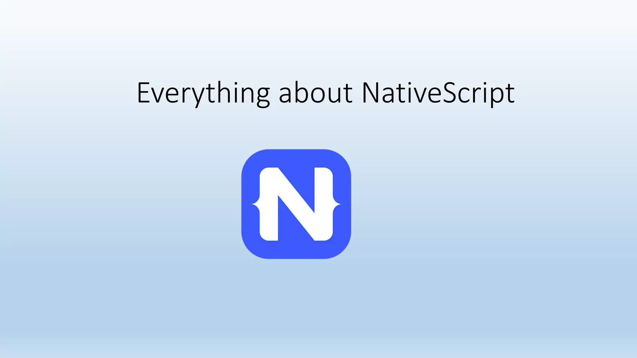 Native Script Overview Ppt 