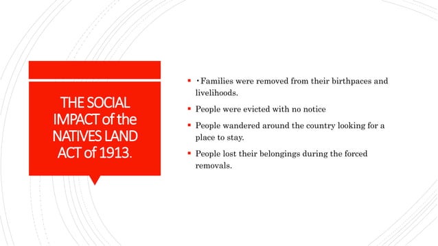 Natives Land Act of 1913 presentation.pptx