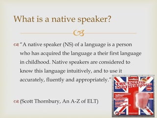 Native speaker | PPT