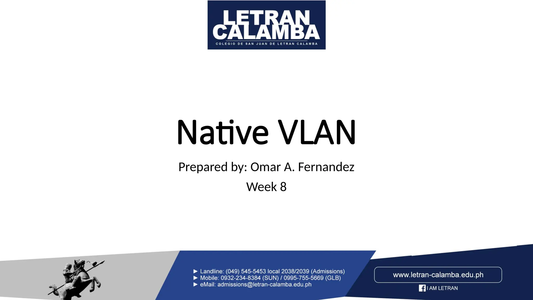 Native Virtual Local Area Network 101.pptx