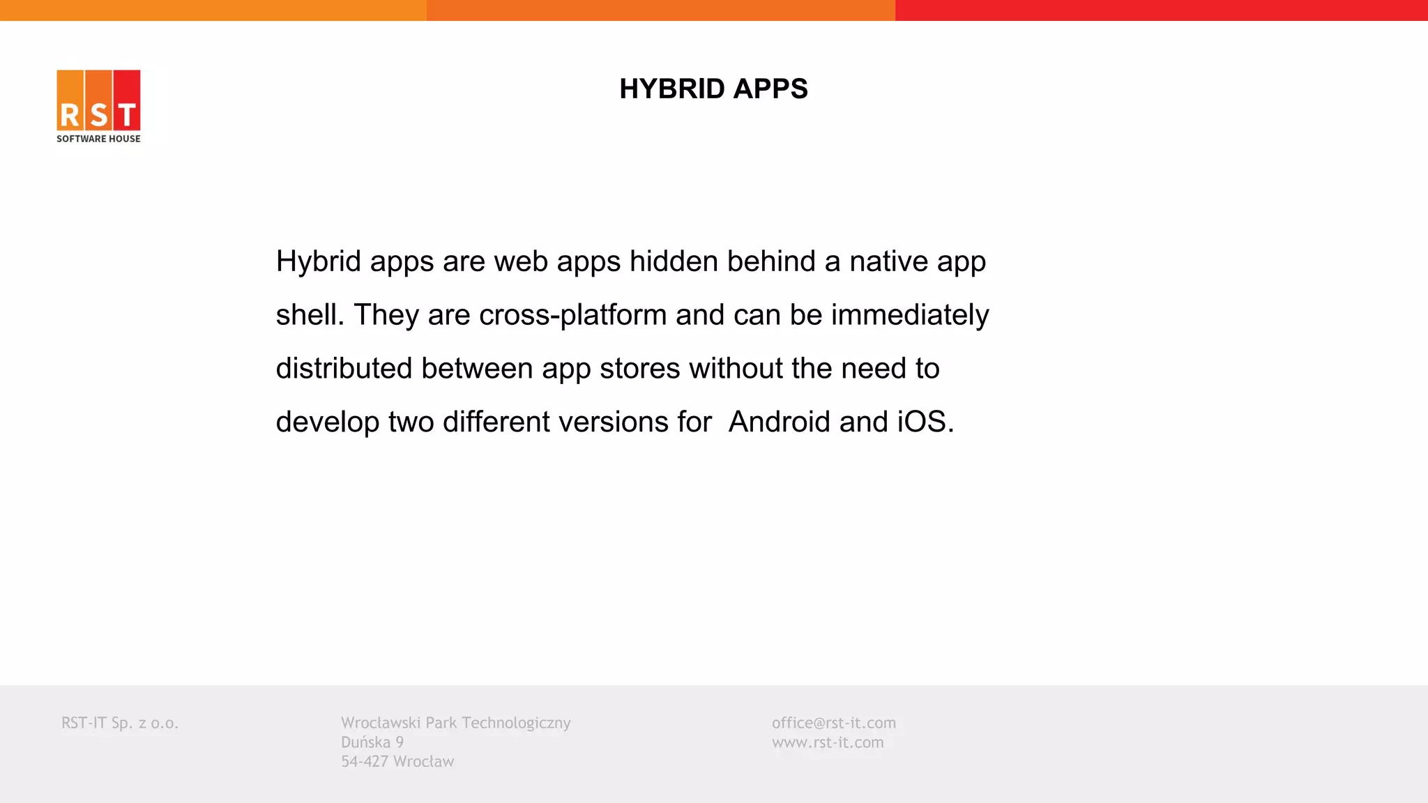 Native vs Hybrid - Demystifying the Technology Dilemma | PPT Native vs Hybrid - Demystifying the Technology Dilemma | PPT