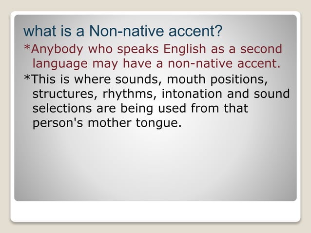 Native Vs Non-Native Accent | PPTX | Careers