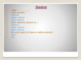 Native Vs Non-Native Accent | PPTX