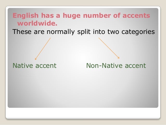 Native Vs Non Native Accent