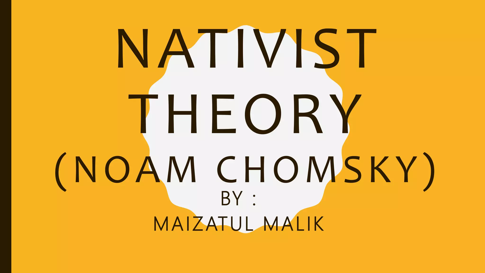 Nativist theory | PPTX