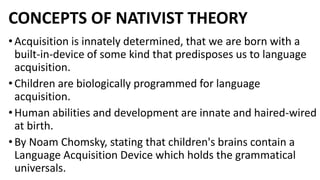 Nativist theory | PPTX