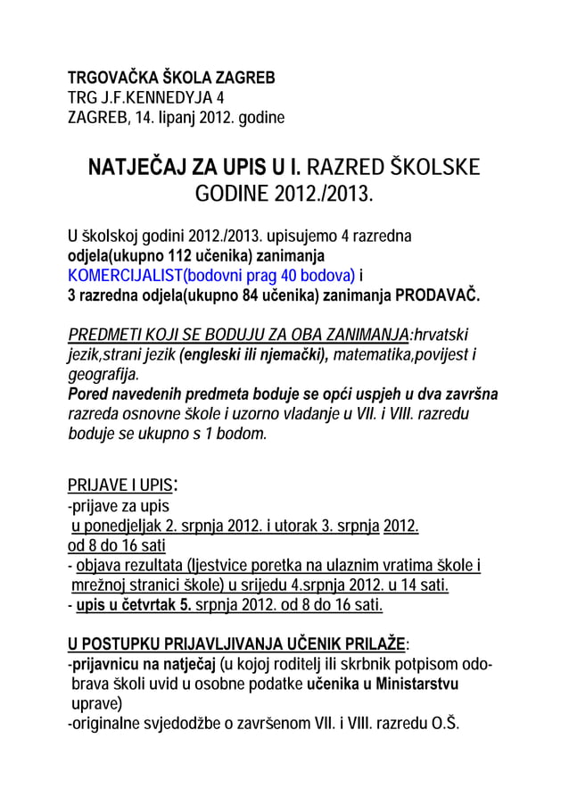 NATJEČAJ ZA UPIS U I. RAZRED ŠKOLSKE GODINE 2012./2013. | PDF