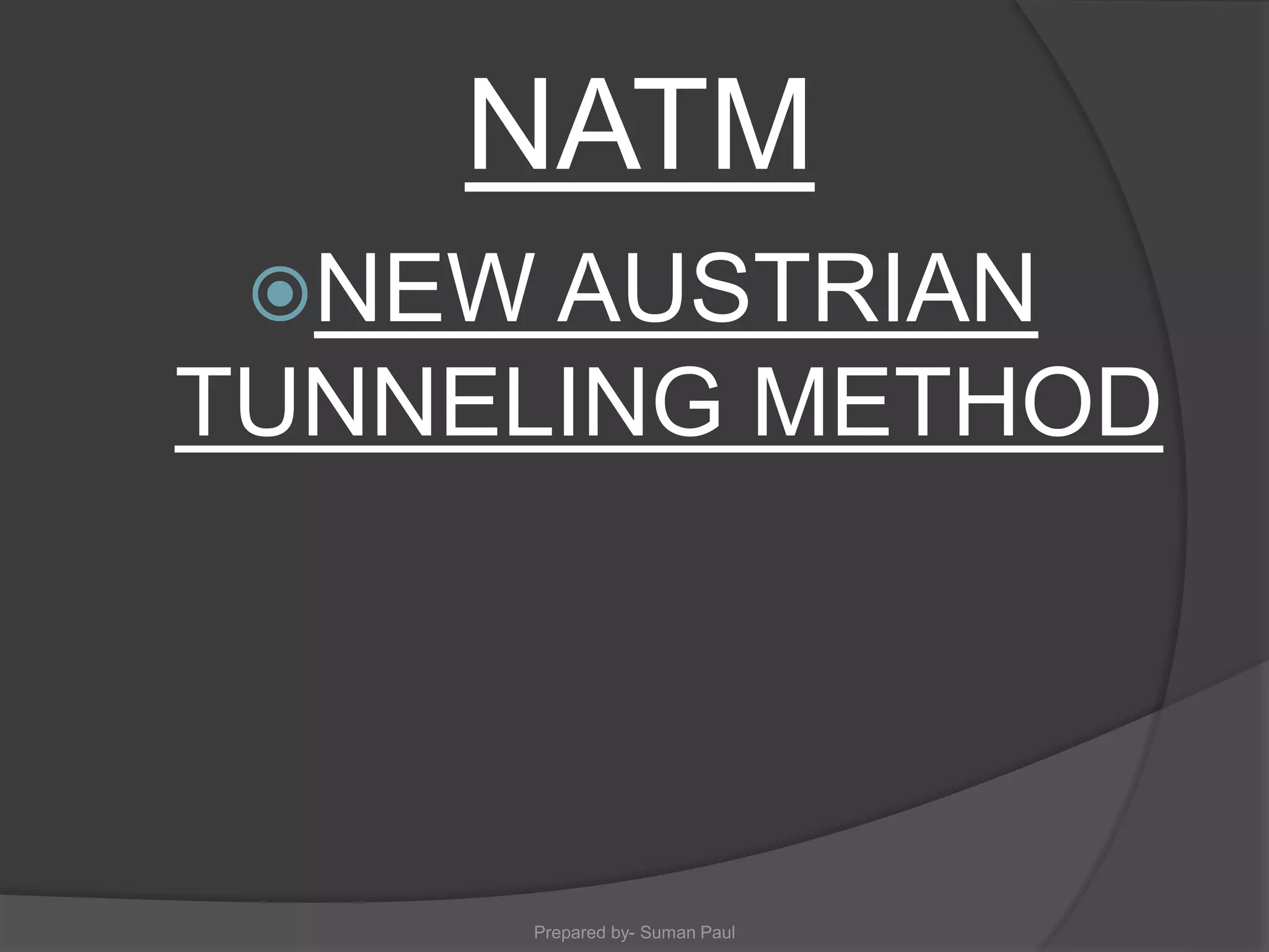 NATM Tunneling ppt | PPT